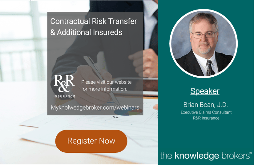 Contractual Risk Transfer & Additional Insureds